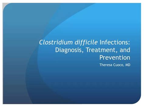 Ppt Clostridium Difficile Infections Diagnosis Treatment And