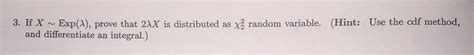 if x exp lambda prove that 2 lambda x is