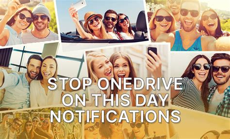 how to turn off onedrive memories on this day notifications and emails