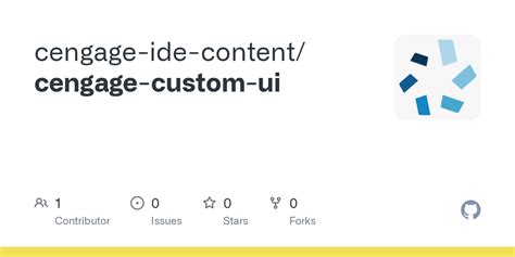 GitHub Cengage Ide Content Cengage Custom Ui
