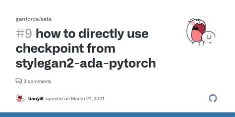 how to directly use checkpoint from stylegan2 ada pytorch · issue 9