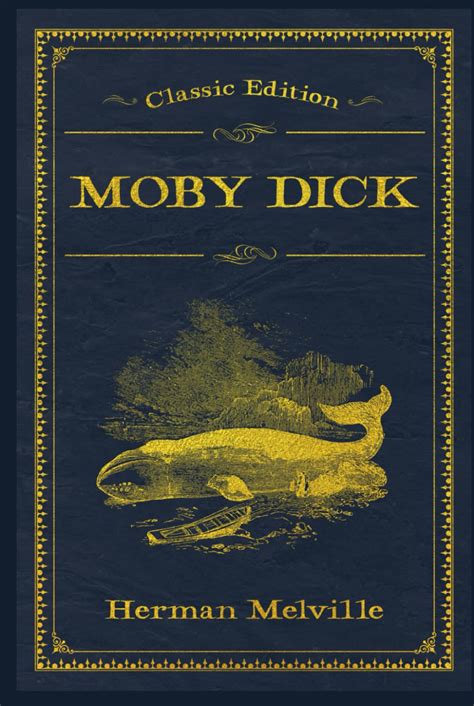 Moby Dick With Original Illustrations Annotated