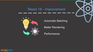 React Overview React New Features And Changes React Tutorial Simplilearn PPTX