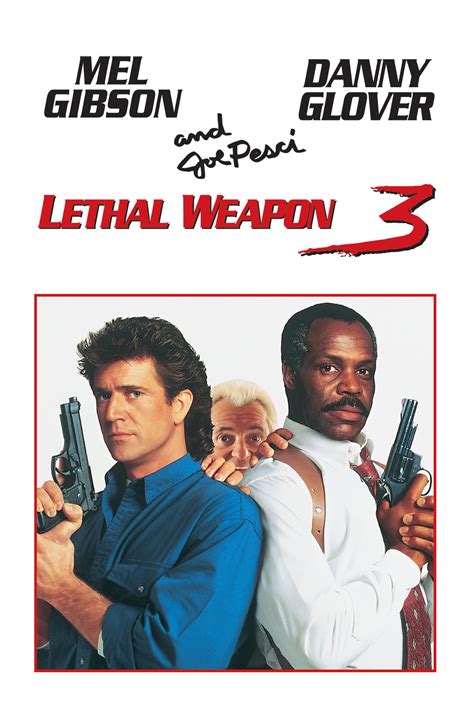 Lethal Weapon 3 Movie Poster Lethal Weapon 3 Lethal Weapon 3 Movie Poster Lethal Weapon 3
