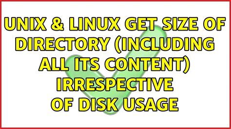 Unix And Linux Get Size Of Directory Including All Its Content