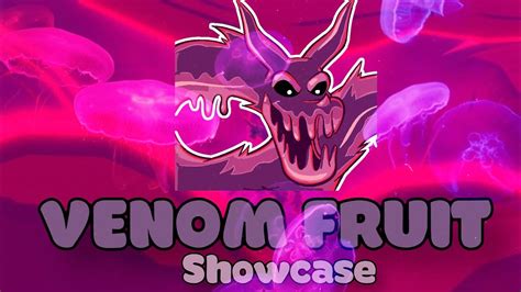 Blox Fruits Venom Fruit Showcase At Quyen Elliott Blog