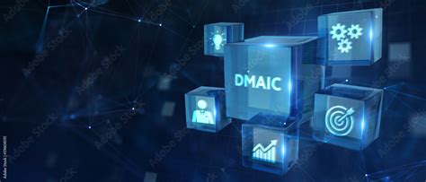 DMAIC Six Sigma Define Measure Analyse Improve Control Standard Quality Control And Lean