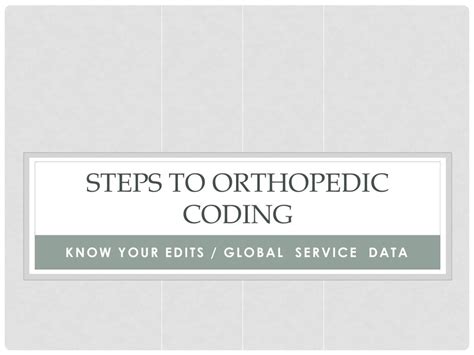 Ppt Orthopedic Coding Powerpoint Presentation Free Download Id 4281820