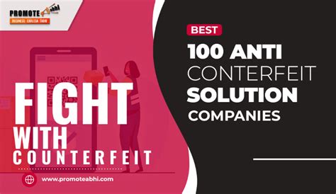The 100 Best Anti Counterfeiting Solution Providers World Wide