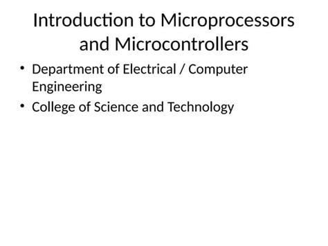 Introductiontomicroprocessorsandmicrocontrollers 1pptx