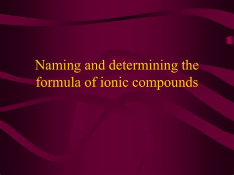 Determining The Formula Of Ionic Compounds