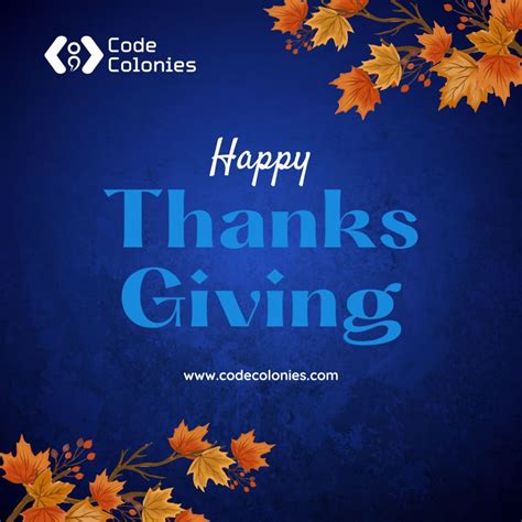 Code Colonies On Linkedin Happythanksgiving Gratitude Innovation Teamwork Codecolonies