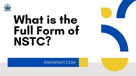 What Is The Full Form Of Nstc
