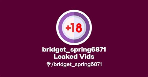 Bridgetspring6871 Leaked Vids Linktree