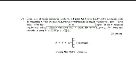 Solved 19007 Q1 Given A Set Of Matrix Arithmetic As Shown Chegg Com