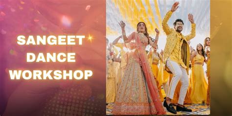 Sangeet Dance Workshop Newyorkdanceclasses New York Dance Classes