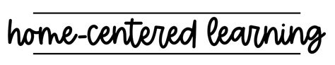 Home Centered Learning