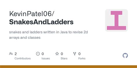 GitHub KevinPatel SnakesAndLadders Snakes And Ladders Written In Java To Revise D Arrays