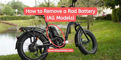 How To Remove A Rad Battery All Models Bicycle Vibes