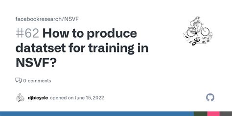 How To Produce Datatset For Training In Nsvf · Issue 62 · Facebookresearchnsvf · Github