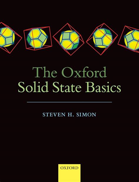 The Oxford Solid State Basics 9780199680764 Simon Steven