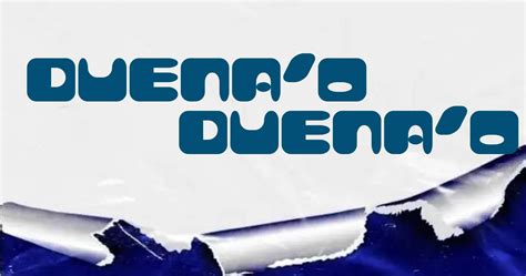 Duena × Duenao