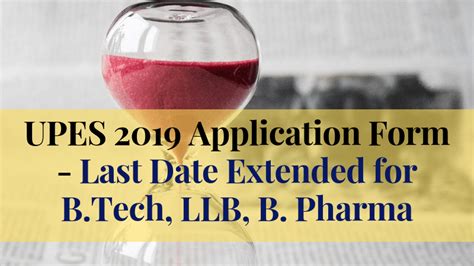 Upes 2019 Application Form Last Date Extended Aglasem Aglasem News