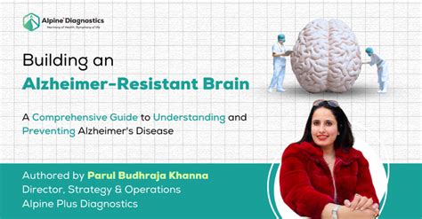 Building An Alzheimer Resistant Brain Alpine Plus Dx