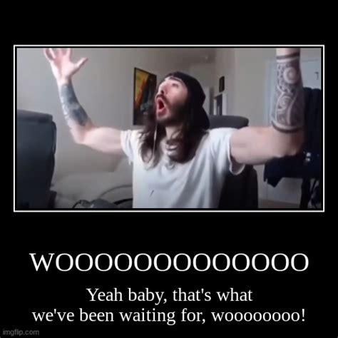 Woooooooooooooooooo Imgflip