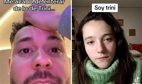 ¿quién Es Trini Y Por Qué Su Nombre Se Ha Convertido En Tendencia En Tiktok Que Le Pasó A