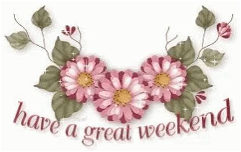 Have A Great Weekend Snow Time 
