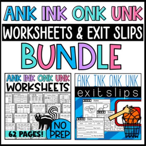 Ank Ink Onk And Unk Words Bundle Worksheets And Exit Slips For Nk Glued