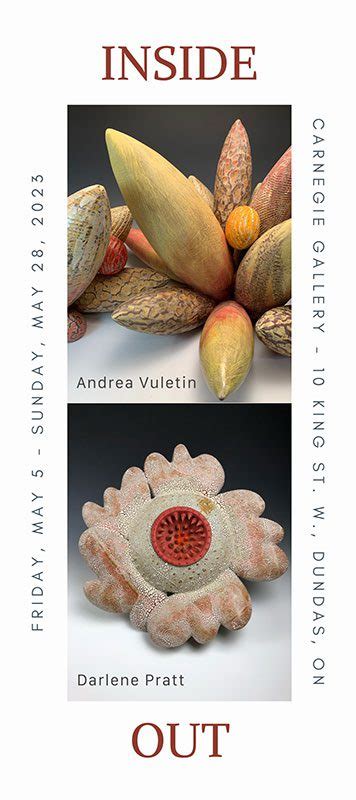 Andrea Vuletin And Darlene Pratt Inside Out Carnegie Gallery