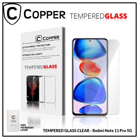 Jual COPPER Tempered Glass Full Clear Redmi Note 11 Pro 5G Shopee Indonesia