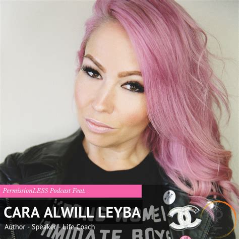 Cara Alwill Leyba Ep 0108 Permissionless