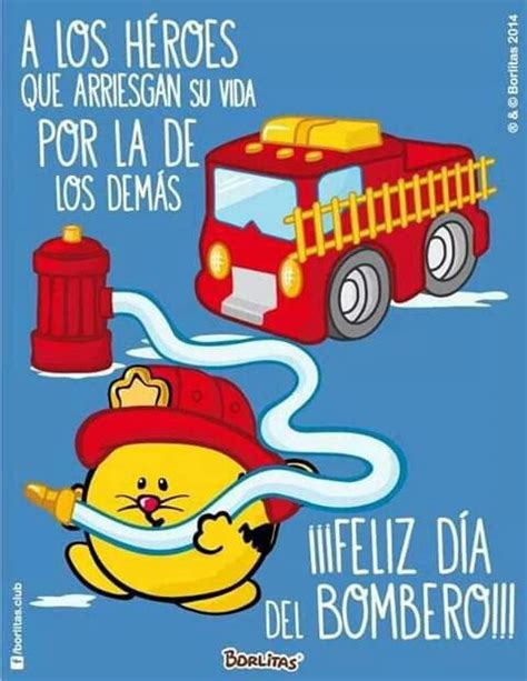 Pin De Rosaura Autran Maldona En Bomberos Frases Bonitas De