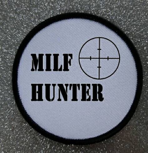 3 Inch Milf Hunter Patch Badge Etsy