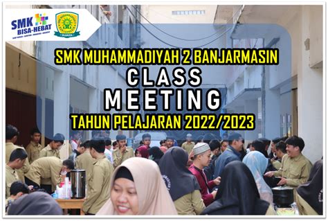Semarak Nya Acara Class Meeting Smk Muhammadiyah 2 Banjarmasin Smk