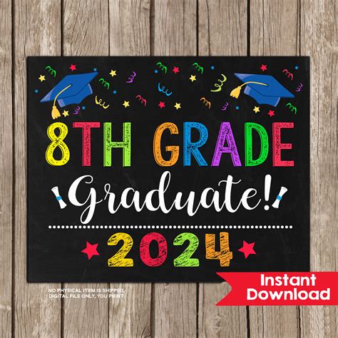 8th Grade Graduation Sign Middle School Graduate Last Day Of 8th Grade