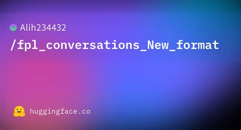 Alih234432 Fpl Conversations New Format At Main