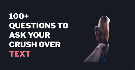 45 Questions To Ask Your Crush For A Meaningful Conversations Tested And Approved Roast