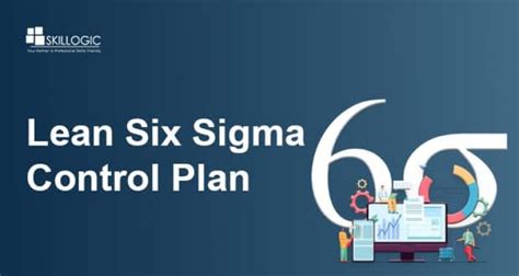 What Is The Lean Six Sigma Control Plan Bangalore