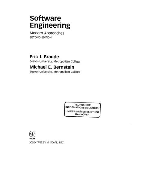 Engineering Software Eric J Braude Michael E Bernstein Modern Approaches