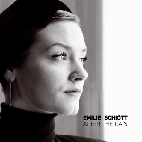 Emilie Schiott After The Rain Reviews Album Of The Year