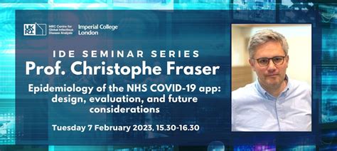 Ide Seminar Series Dr Christophe Fraser Events Imperial College