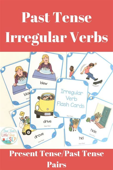 How To Teach Irregular Past Tense Verbs Speech Therapy Design Talk