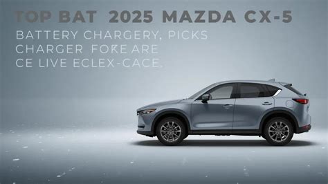 Battery Charger For Mazda Cx 5 Top Picks 2025