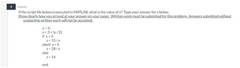 Solved If The Script File Below Is Executed In Matlab What