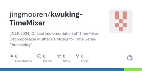 Github Jingmourenkwuking Timemixer Iclr 2024 Official