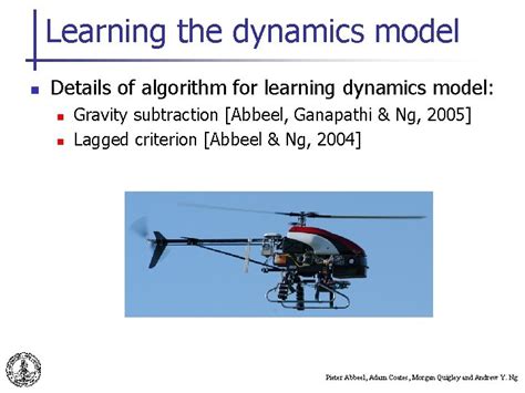 An Application Of Reinforcement Learning To Autonomous Helicopter